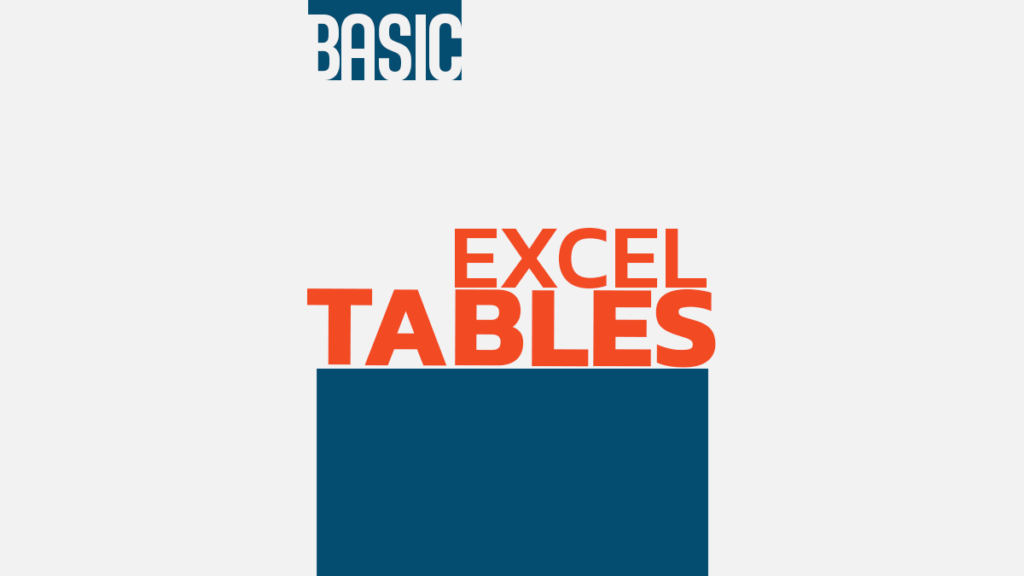 Excel Tables - Def Excel